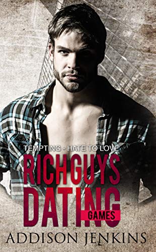 Rich Guys Dating Games by Addison Jenkins | Goodreads