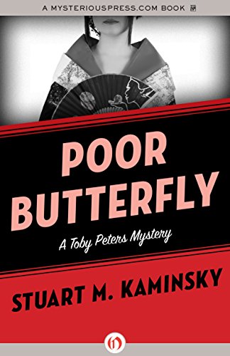Poor Butterfly (The Toby Peters Mysteries) by Stuart M. Kaminsky ...