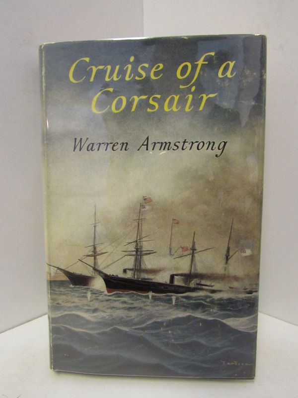Cruise of a Corsair by Warren Armstrong | Goodreads