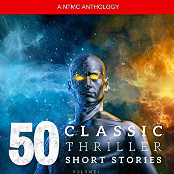 50 Classic Thriller Short Stories: Works by Edgar Allan Poe, Arthur ...