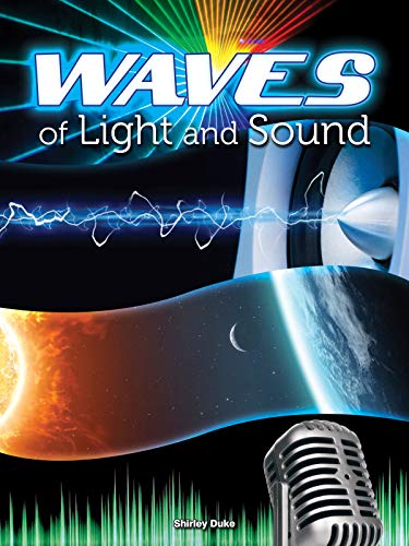 Waves of Light and Sound (Let's Explore Science) by Shirley Duke ...