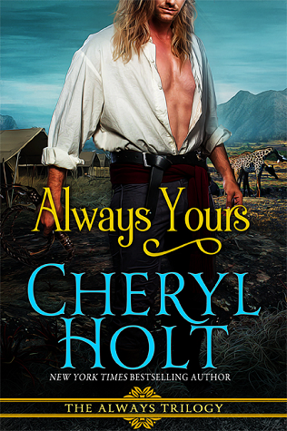 Always Yours (Always Trilogy, #2) by Cheryl Holt | Goodreads