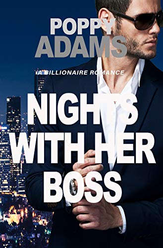 The Nights With Her Boss: A Virgin Romance by Poppy Adams | Goodreads
