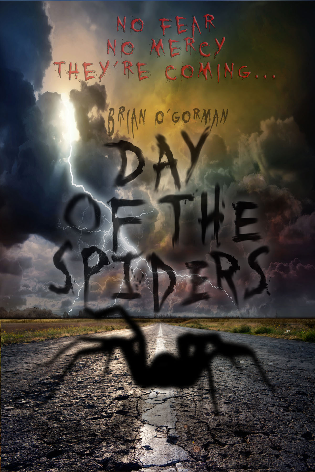 Day of the Spiders by Brian O'Gorman | Goodreads