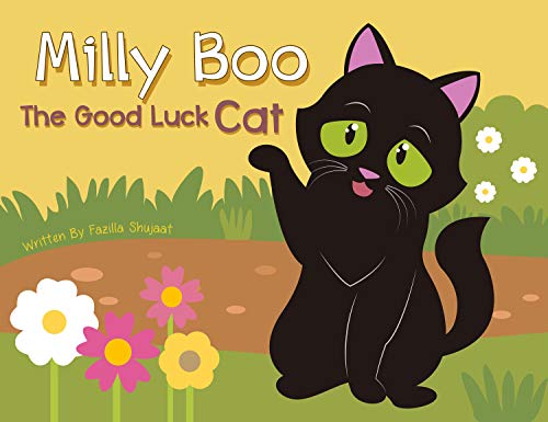 Milly Boo The Good Luck Cat by Fazilla Shujaat | Goodreads
