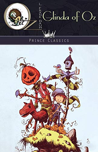 Glinda of Oz by L. Frank Baum | Goodreads