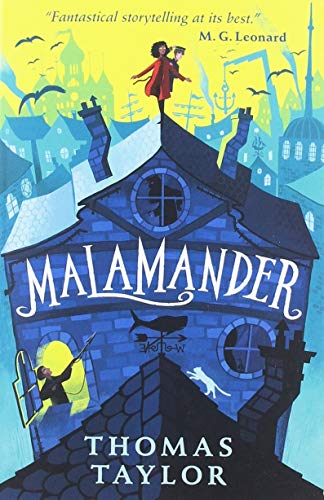 Malamander by Thomas Taylor | Goodreads