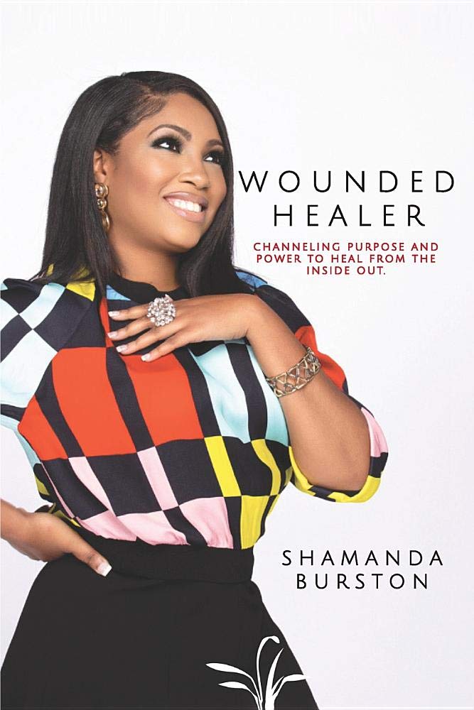Wounded Healer by Shamanda Burston | Goodreads