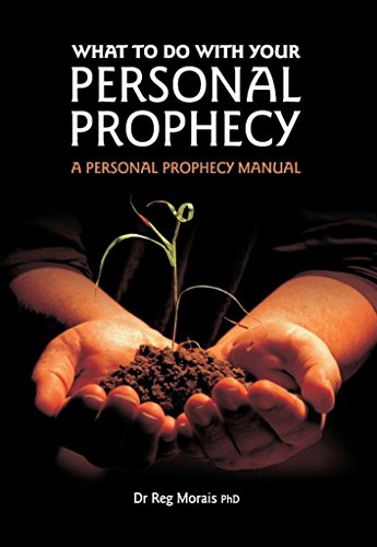 What To Do With Your PERSONAL PROPHECY: A Personal Prophecy Manual by ...