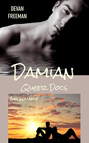 Damian: Queer Docs 2 by Devan Freeman | Goodreads