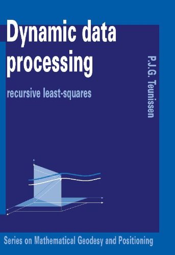 Dynamic data processing: Recursive least-squares: an introduction by P.J.G. Teunissen | Goodreads