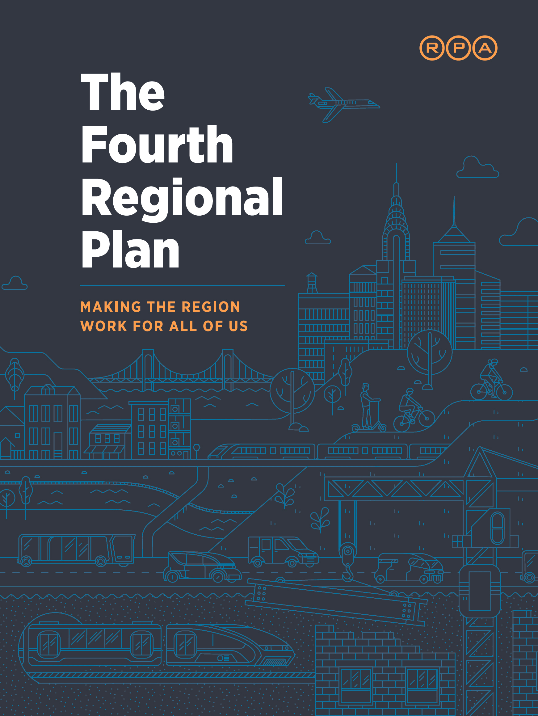 Fourth Regional Plan: Making the Region Work for All of Us by Regional ...