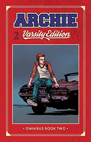Archie: Varsity Edition Vol. 2 by Mark Waid | Goodreads
