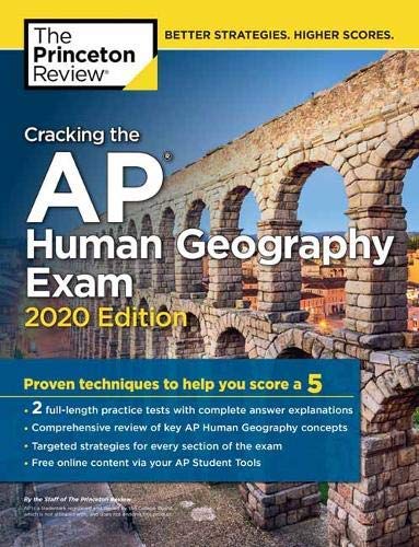 Cracking the AP Human Geography Exam, 2020 Edition: Practice Tests ...
