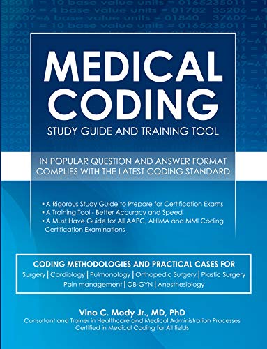 Medical Coding: Study Guide and Training Tool by Vino Mody | Goodreads
