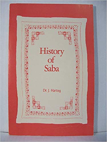 History of Saba by J. Hartog | Goodreads