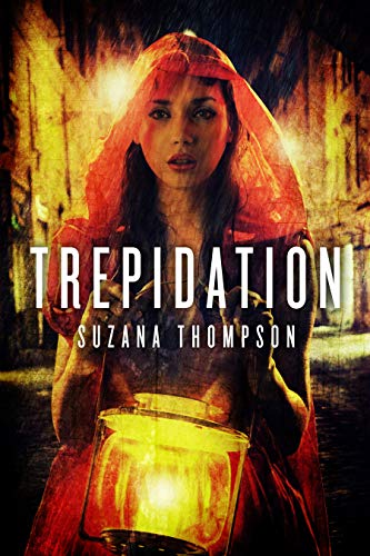 Trepidation by Suzana Thompson | Goodreads