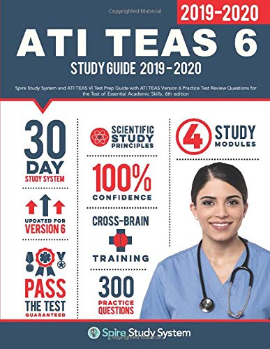 ATI TEAS 6 Study Guide: Spire Study System and ATI TEAS VI Test Prep ...