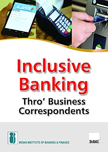 Inclusive Banking Thro' Business Correspondents by Indian Institute of ...