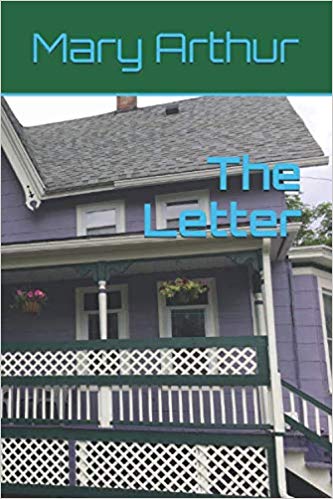 The Letter by Mary Arthur | Goodreads