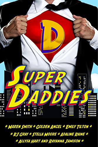Super Daddies by Maren Smith | Goodreads