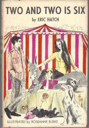 Two and Two is Six by Eric Hatch | Goodreads