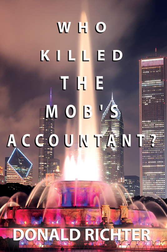 Who Killed the Mob's Accountant? by Donald Richter | Goodreads