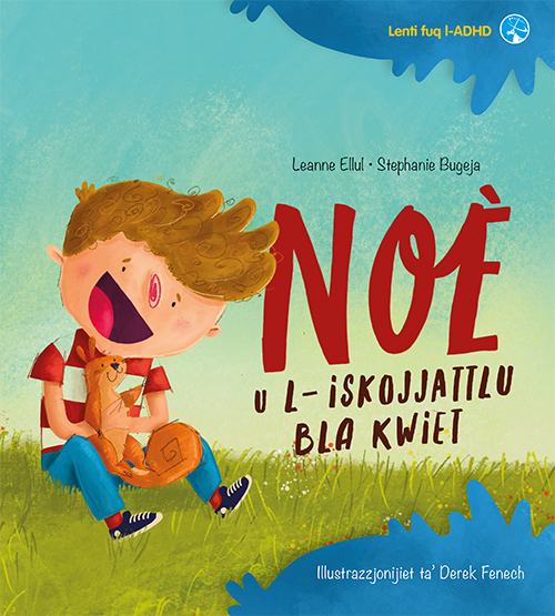 Noè u l-iskojjattlu bla kwiet by Leanne Ellul | Goodreads