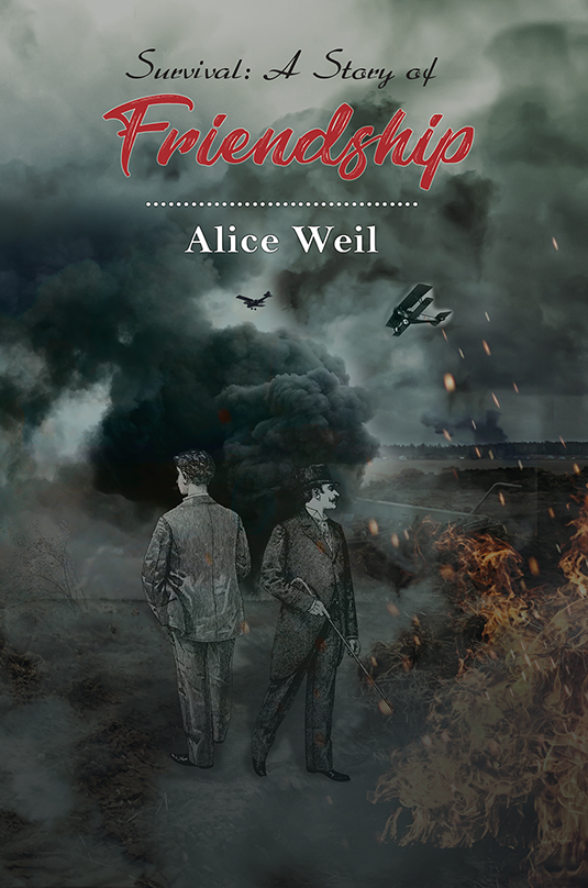 Survival: A Story of Friendship by Alice Weil | Goodreads