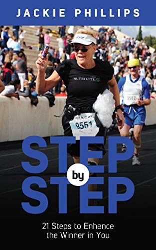 Step by Step: 21 Steps to Enhance the Winner in You by Jackie Phillips ...