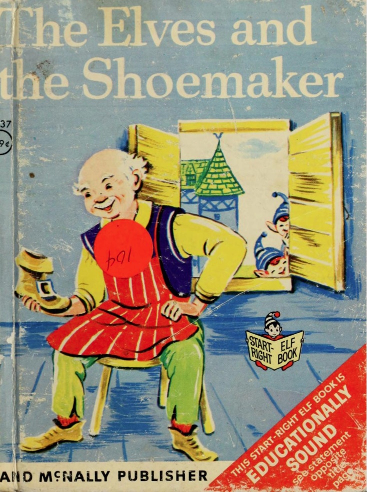 The Elves and the Shoemaker by Jacob Grimm | Goodreads