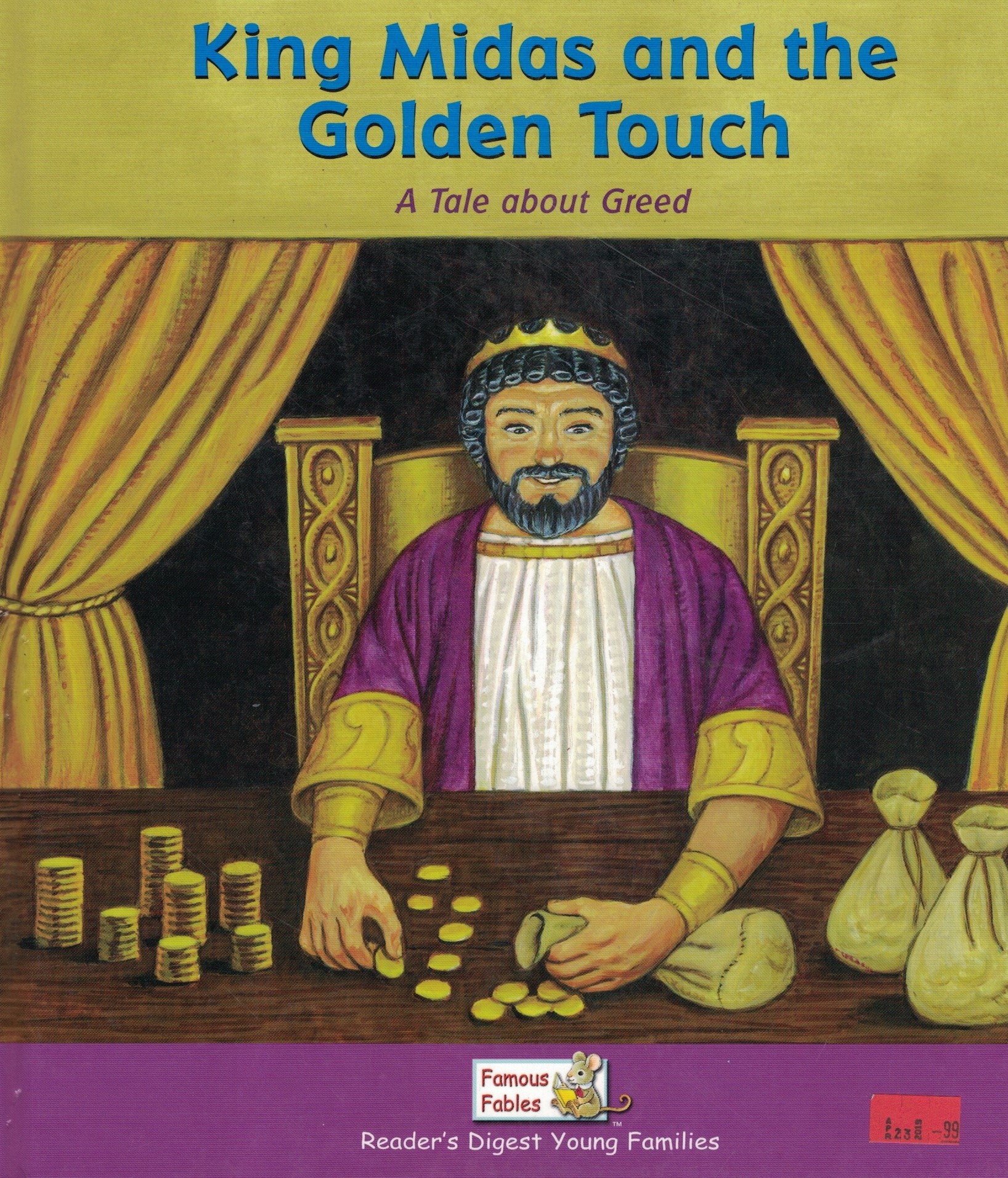 King Midas and the Golden Touch: A Tale about Greed by Joanne Barkan ...