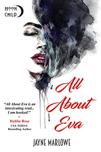 All About Eva by Jayne Marlowe | Goodreads