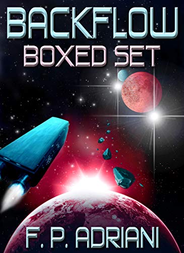 Backflow Boxed Set by F.P. Adriani | Goodreads