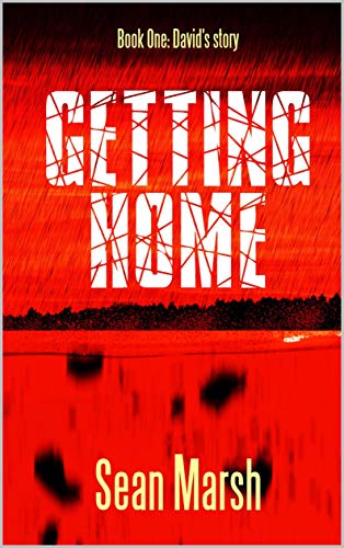 David (Getting home, #1) by Sean Marsh | Goodreads