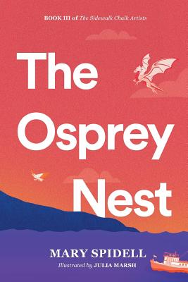 The Osprey Nest by Mary Spidell | Goodreads