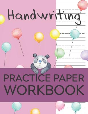 Handwriting Practice Paper Workbook: Primary Ruled With Dotted Midline ...