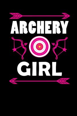 Archery Girl: Undated Lined Diary Daily Journal 6" X 9" 100 Pages by ...