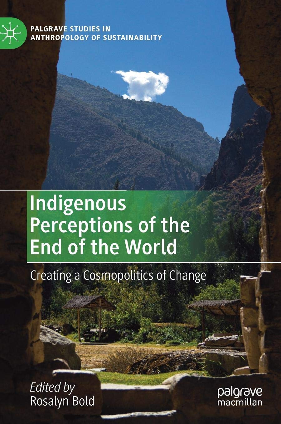 Indigenous Perceptions of the End of the World: Creating a ...
