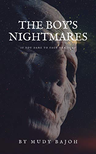 THE BOY'S NIGHTMARES by Mudy Bajoh | Goodreads