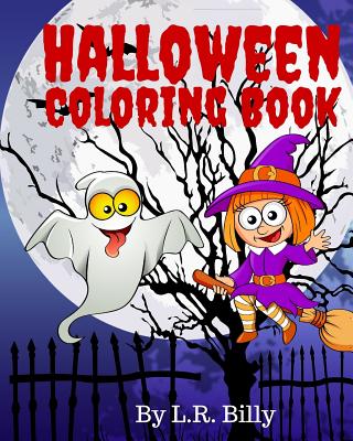 Halloween Coloring Book: Bonus Halloween Bingo by L R Billy | Goodreads