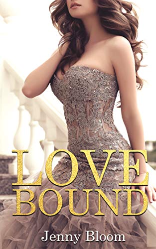 Love Bound by Jenny Bloom | Goodreads