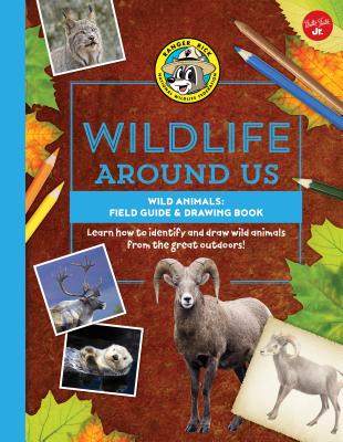 Wild Animals―Field Guide & Drawing Book: Learn how to identify and draw ...