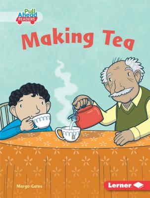 Making Tea (Science All Around Me by Margo Gates | Goodreads