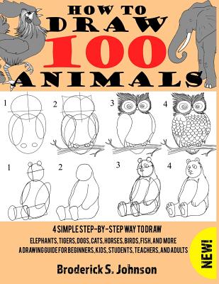 How To Draw 100 Animals: 4 Simple Step-by-Step Way To Draw: Elephants ...