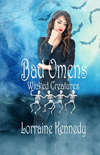Bad Omens: Wicked Creatures - An Urban Fantasy Mystery Romance by ...