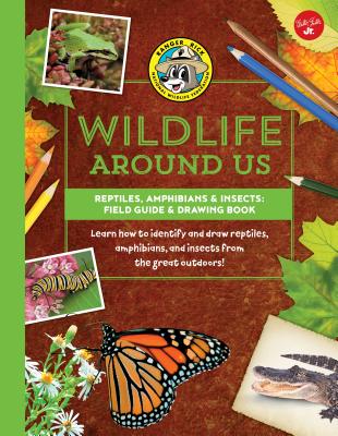 Reptiles, Amphibians & Insects―Field Guide & Drawing Book: Learn how to ...