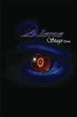 Alone: Stage One by Orlando Santiago | Goodreads