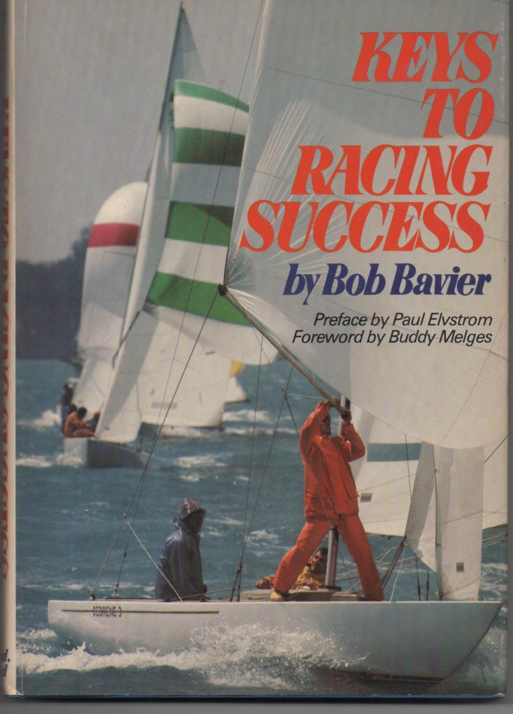 Keys to Racing Success by Bob Bavier | Goodreads
