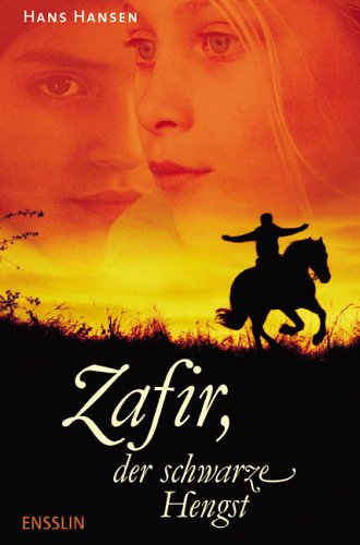 Zafir, der schwarze Hengst by Hans Hansen | Goodreads
